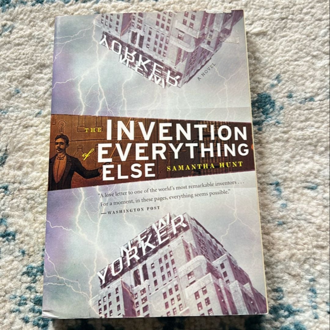 The Invention of Everything Else by Samantha Hunt