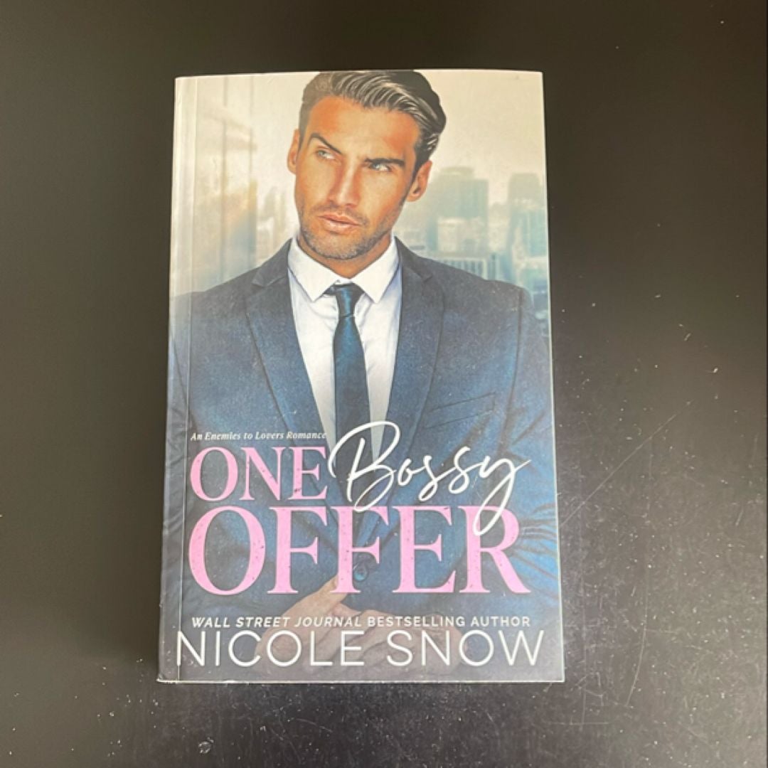 One Bossy Offer: an Enemies to Lovers Romance by Nicole Snow