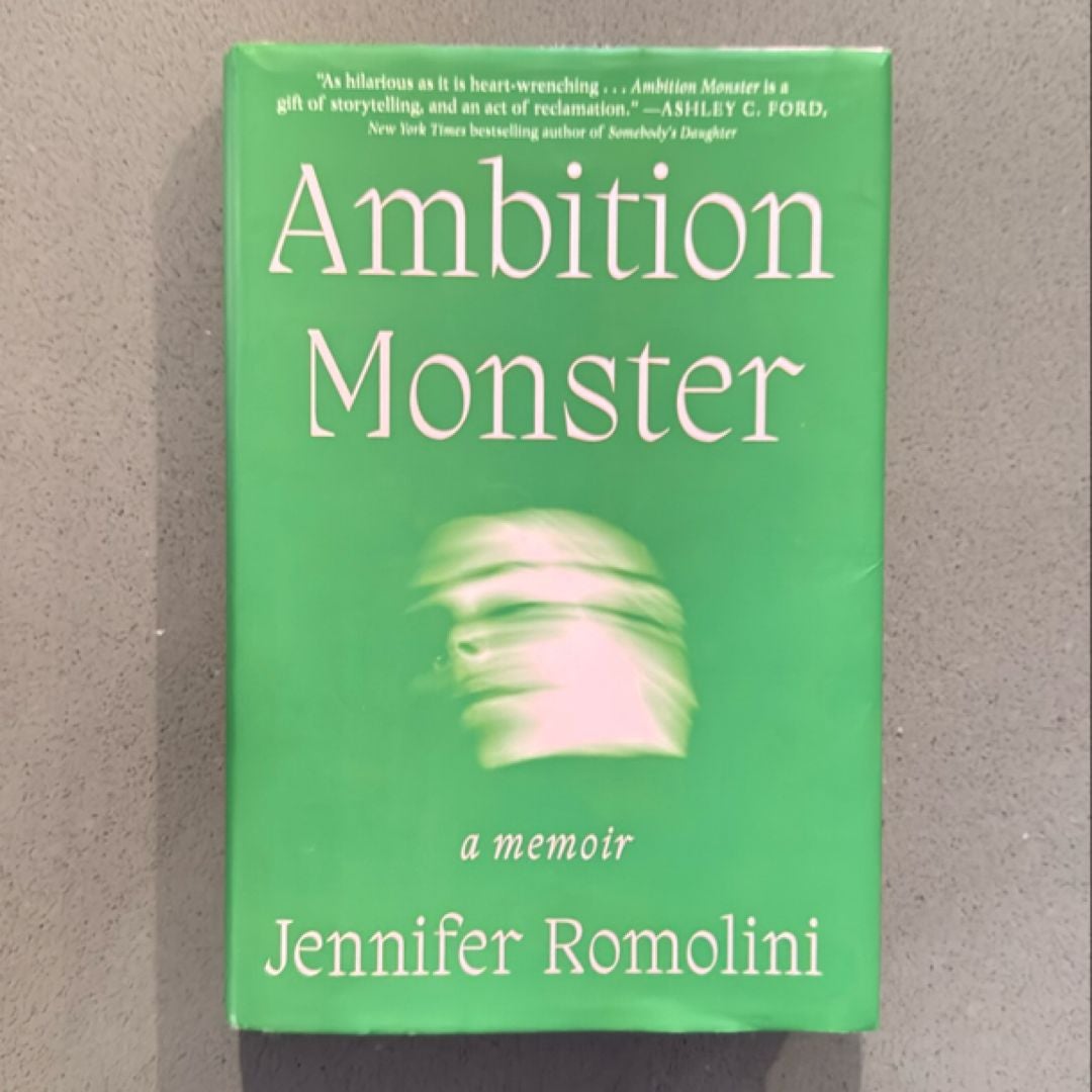 Ambition Monster by Jennifer Romolini