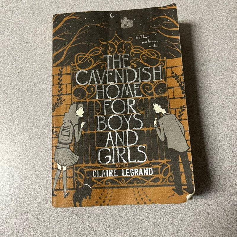 The Cavendish Home for Boys and Girls by Claire Legrand