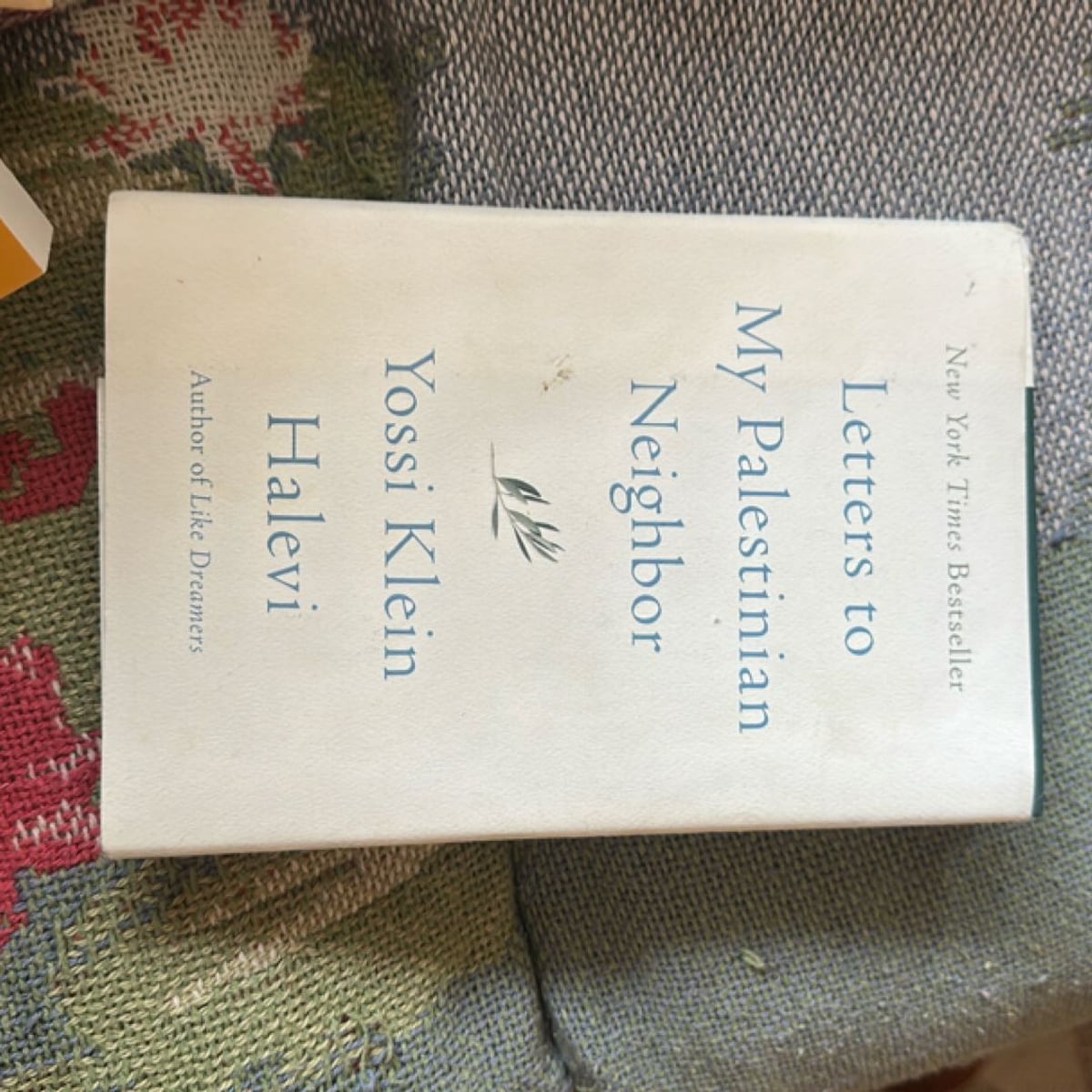 Letters to My Palestinian Neighbor by Yossi Klein Halevi