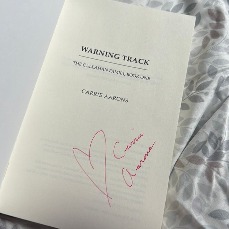 Warning Track by Carrie Aarons