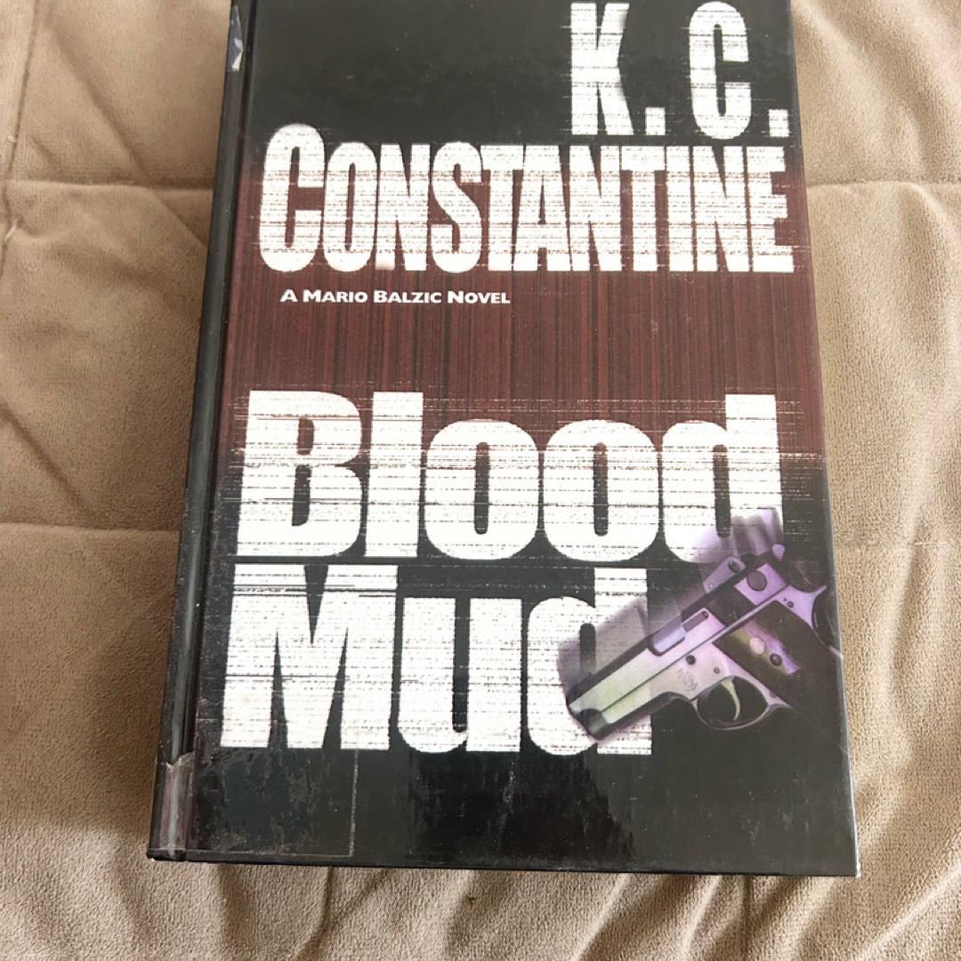 Blood Mud by K. C. Constantine