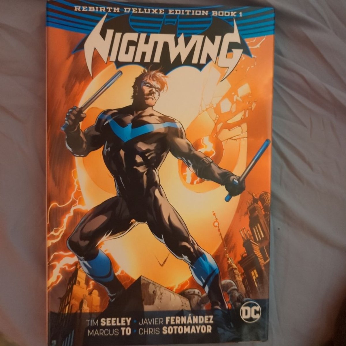 Nightwing: the Rebirth Deluxe Edition Book 1 by Tim Seeley