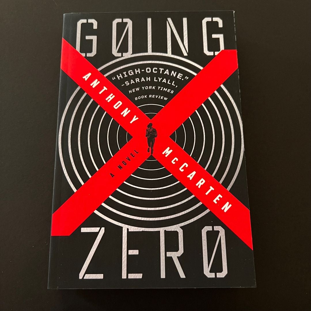 Going Zero by Anthony McCarten