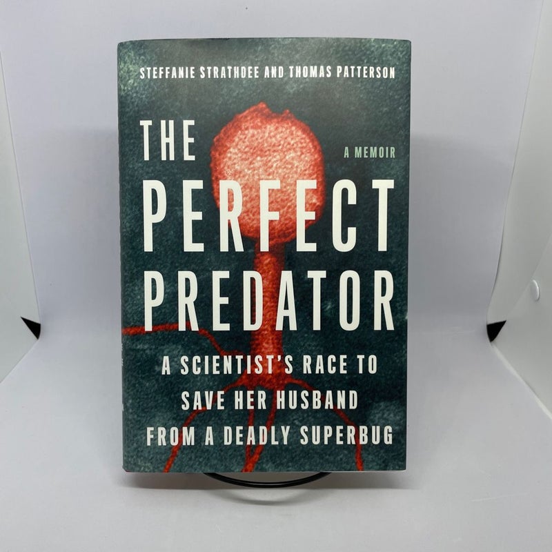 The Perfect Predator by Steffanie Strathdee, Hardcover | Pangobooks