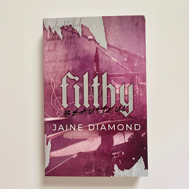 Filthy Beautiful by Jaine Diamond