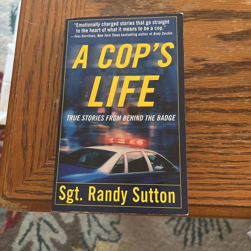 Cop's Life