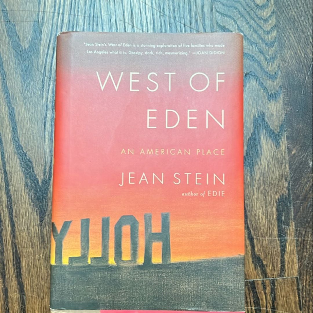 West of Eden by Jean Stein