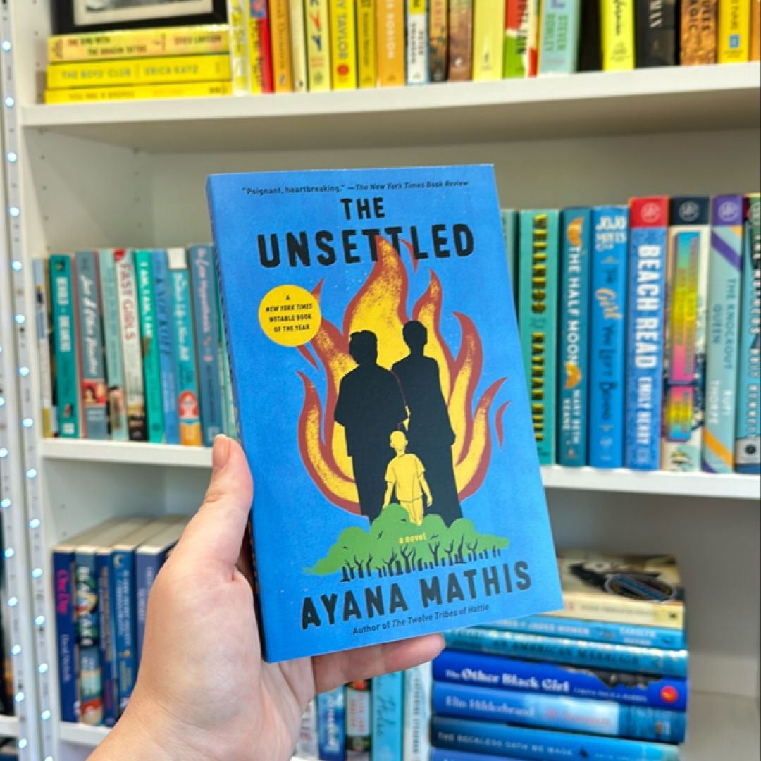 The Unsettled by Ayana Mathis, Paperback | Pangobooks