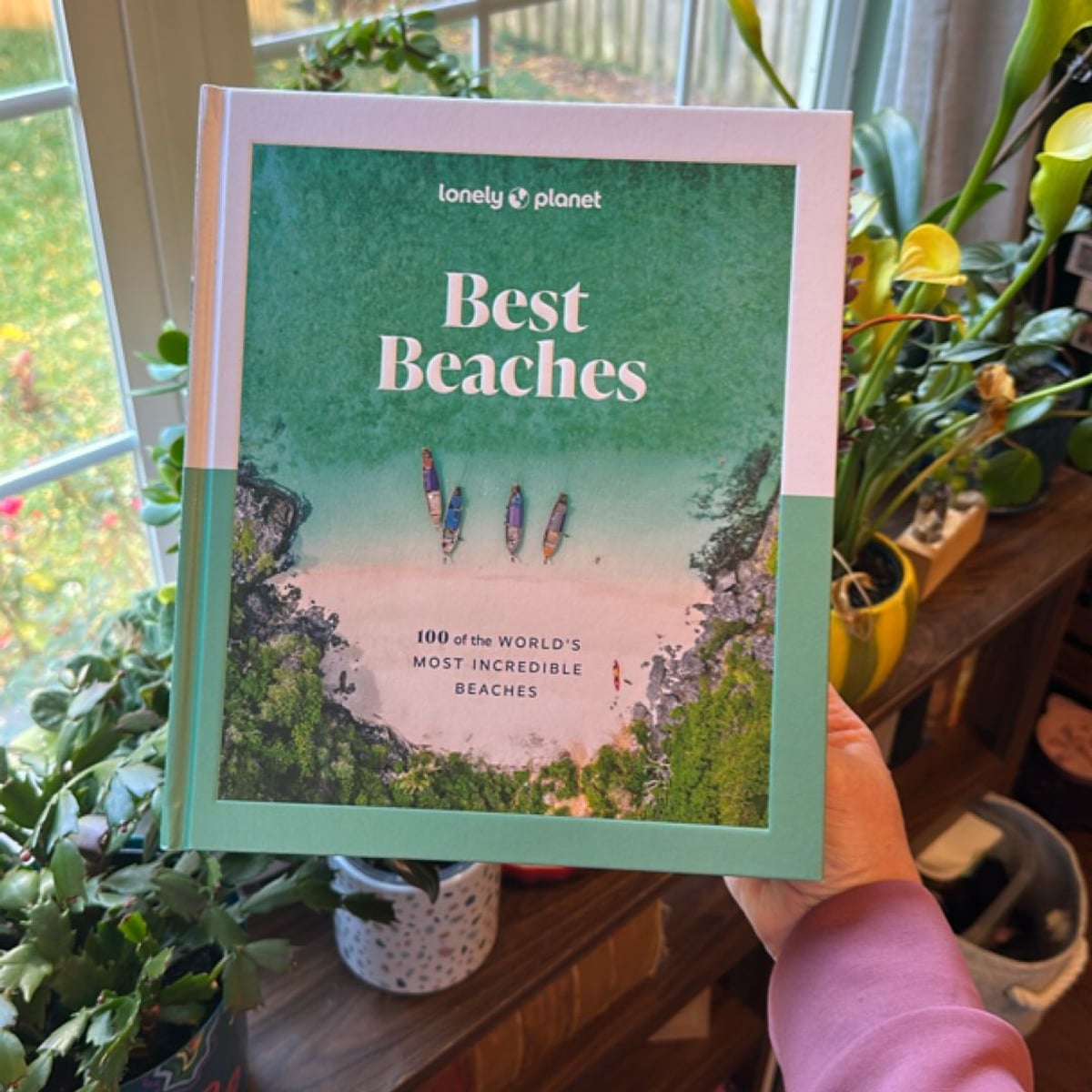 Lonely Planet Best Beaches: 100 of the World's Most Incredible Beaches ...