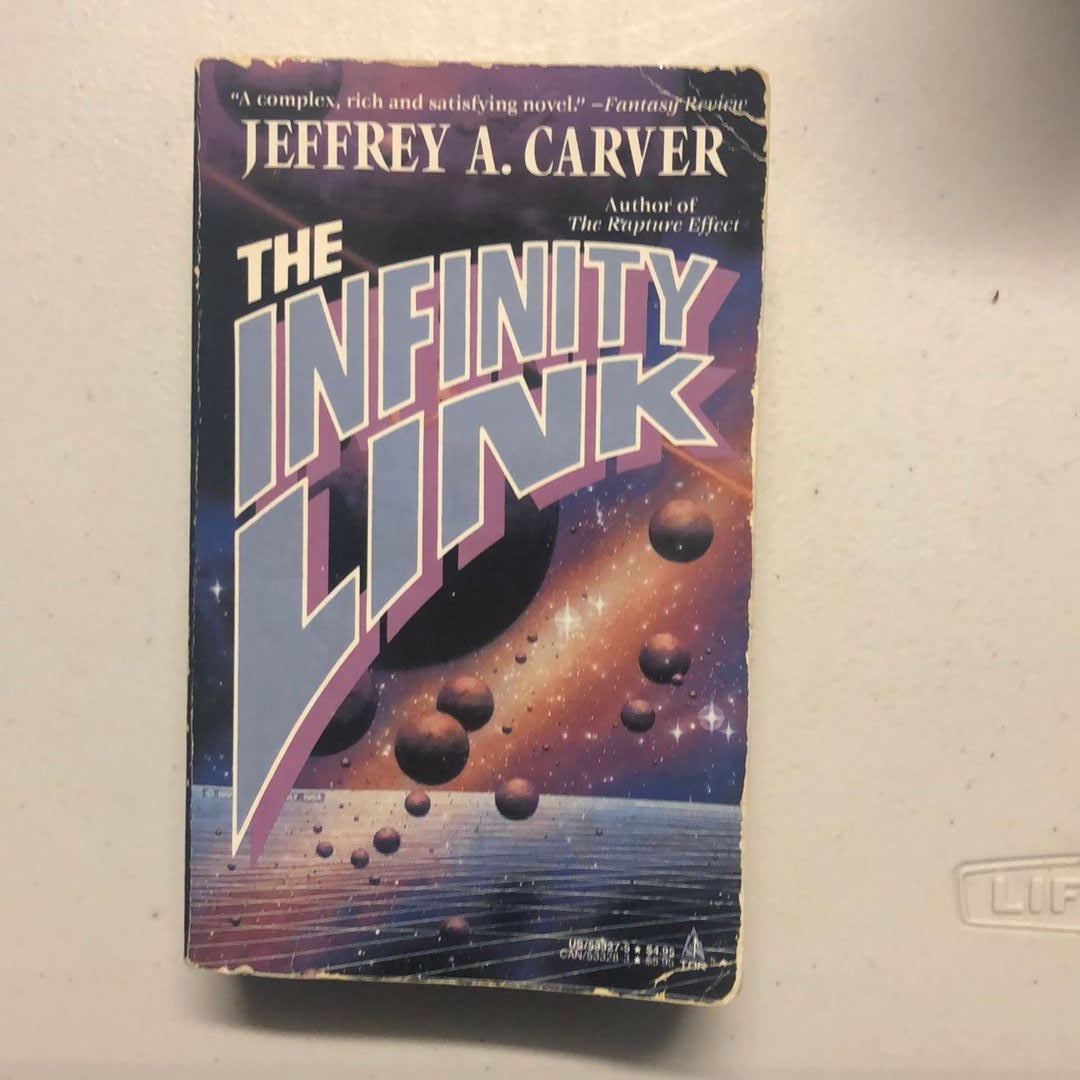 The Infinity Link by Jeffrey A. Carver