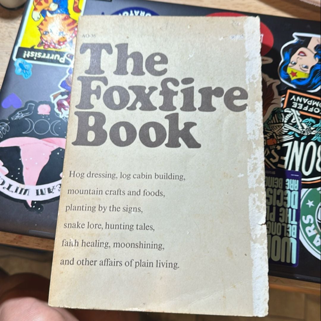 The Foxfire Book by Eliot Wiggington, Paperback | Pangobooks