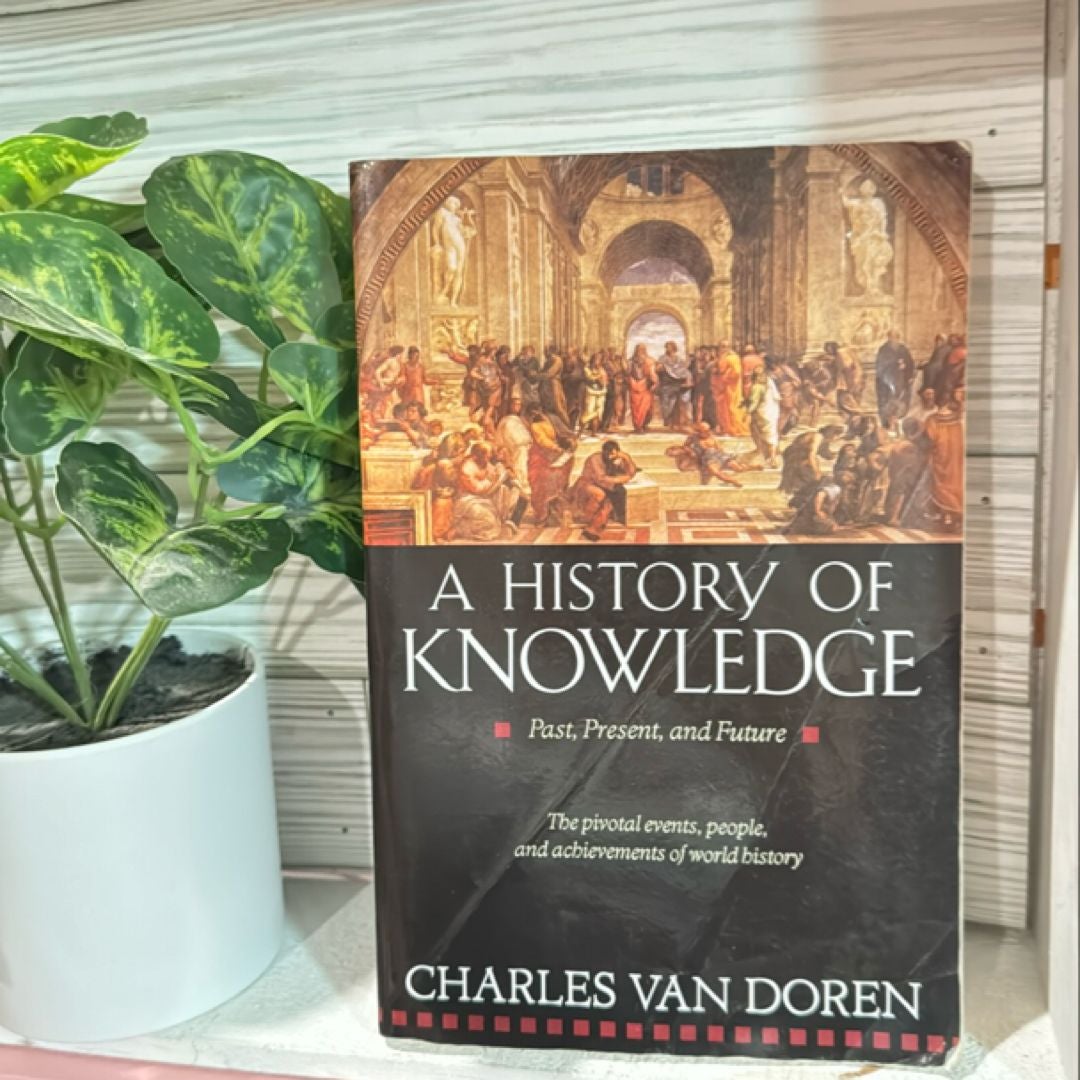 A History of Knowledge by Charles Van Doren