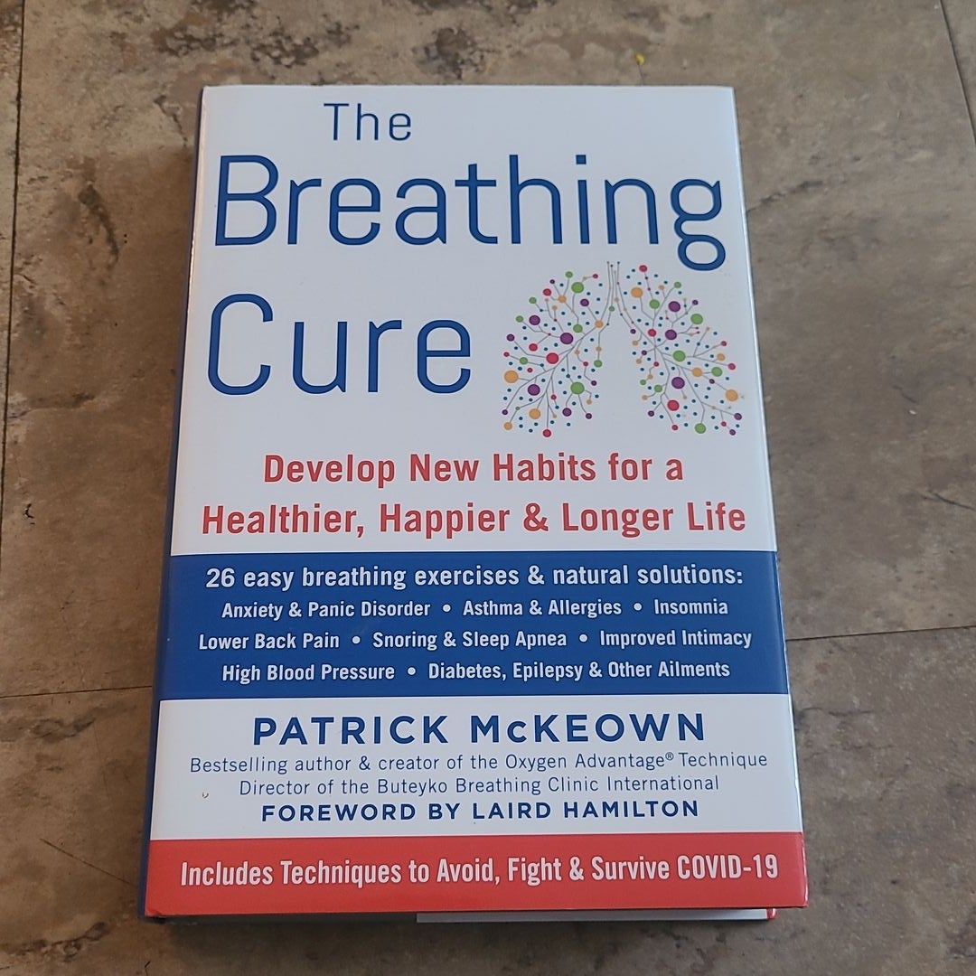 The Breathing Cure by Patrick McKeown, Hardcover | Pangobooks