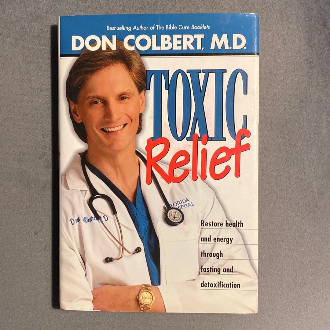 Toxic Relief by Don Colbert