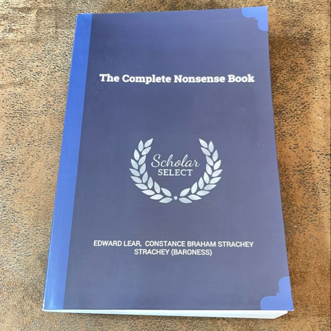 The Complete Nonsense Book by Edward Lear, Constance Braham Strachey ...