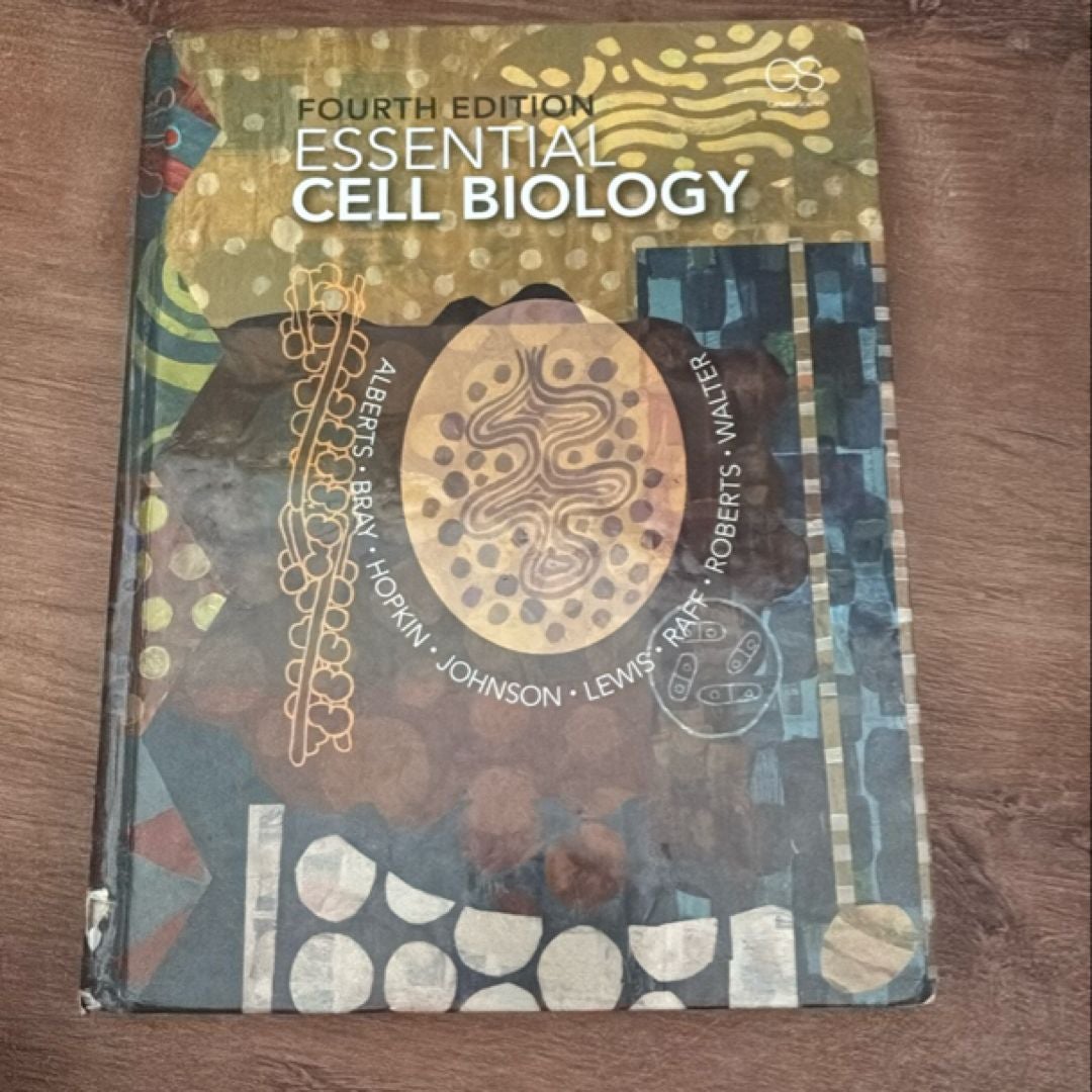 Essential Cell Biology by Bruce Alberts, Dennis Bray, Karen Hopkin ...