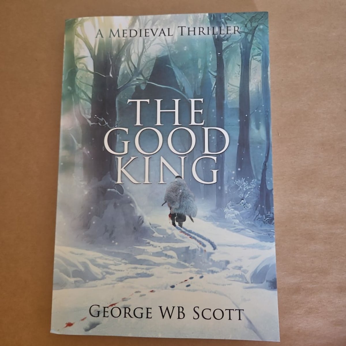 The Good King by George Wb Scott