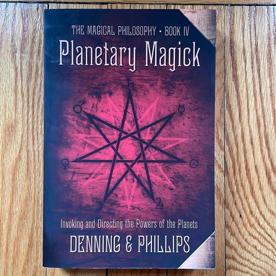 Planetary Magick by Melita Denning, Osborne Phillips