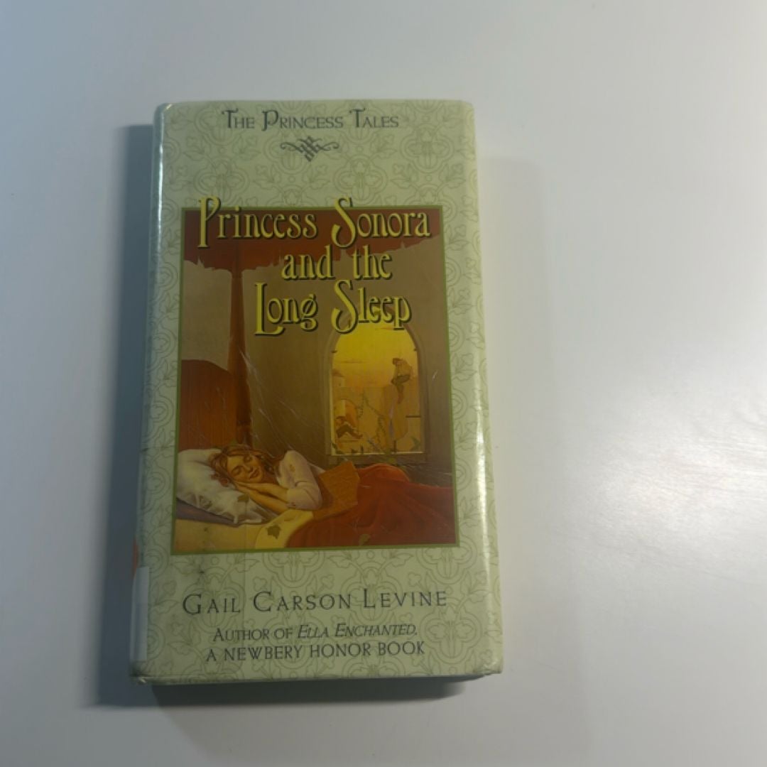 Princess Sonora and the Long Sleep by Gail Carson Levine