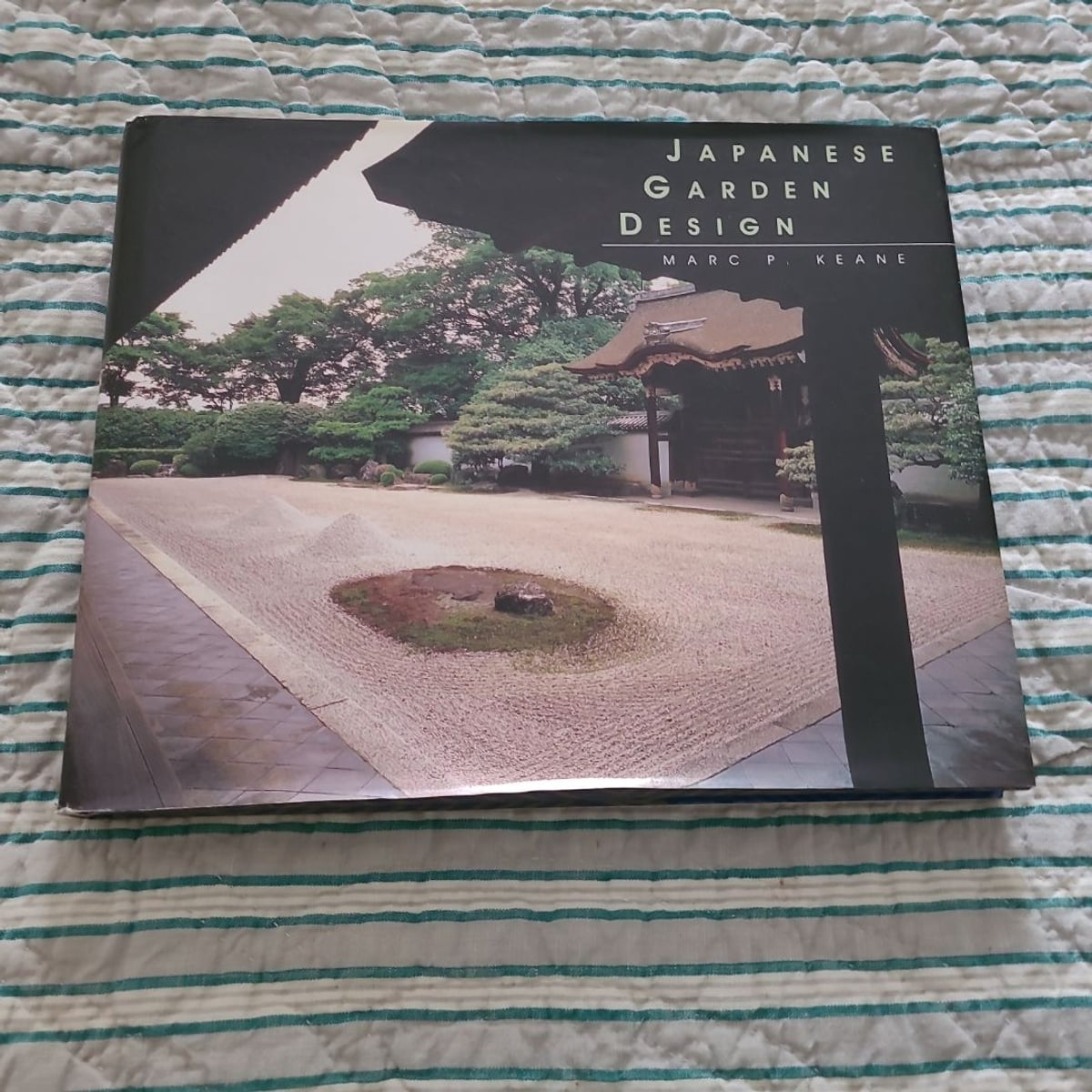 Japanese Garden Design by Marc Peter Keane, Haruzo Ohashi