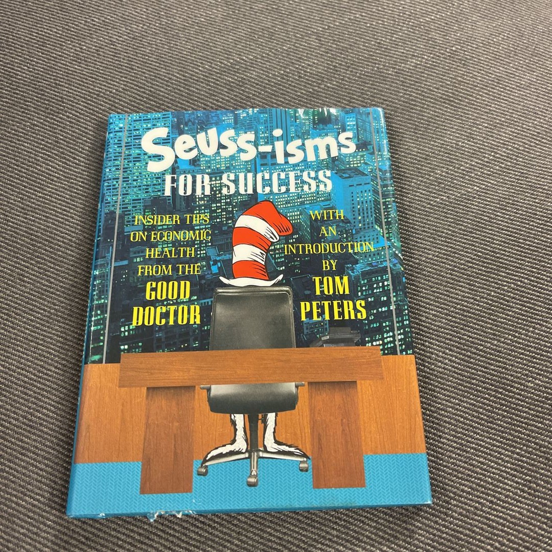 Seuss-isms for Success by Dr. Seuss, Tom Peters