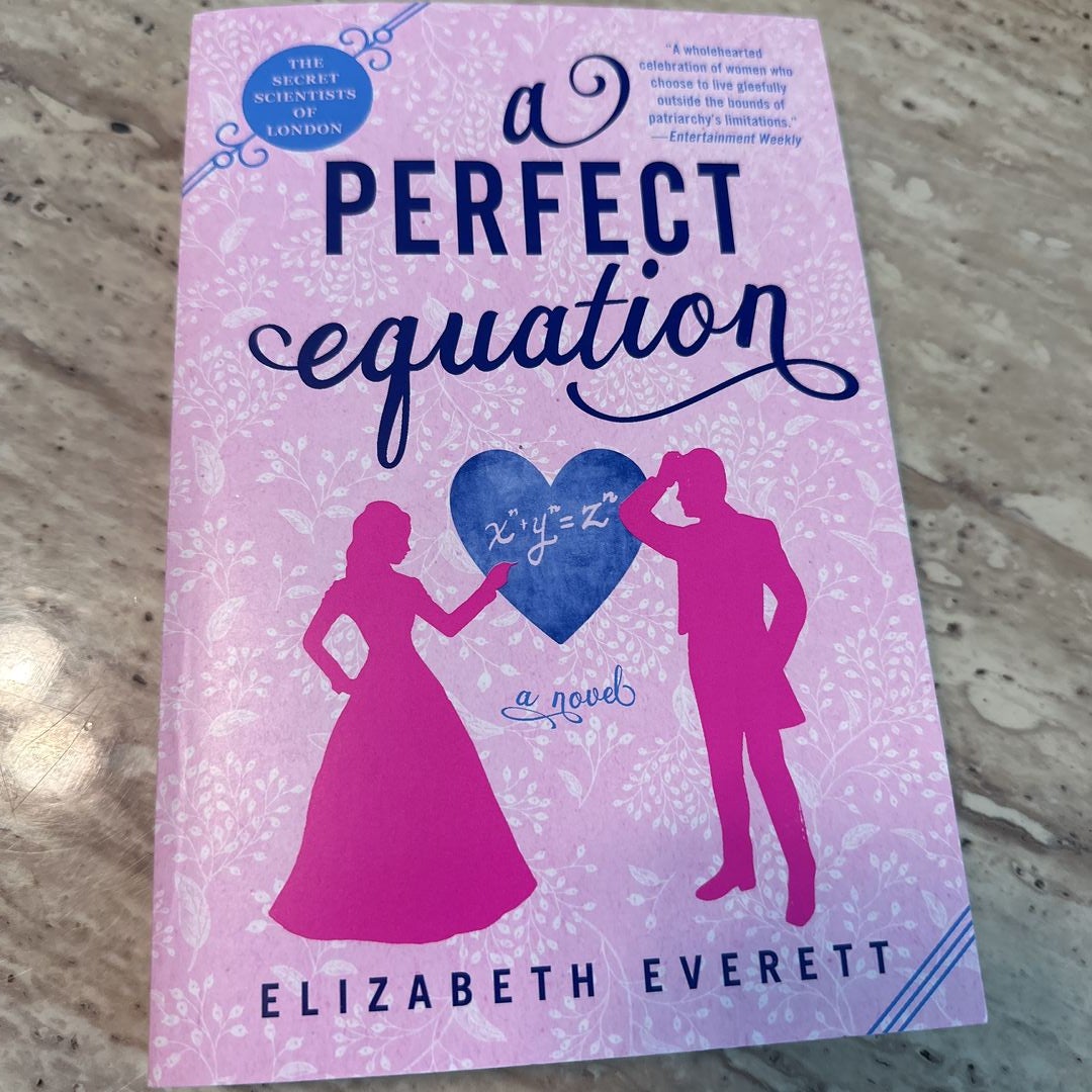 A Perfect Equation by Elizabeth Everett