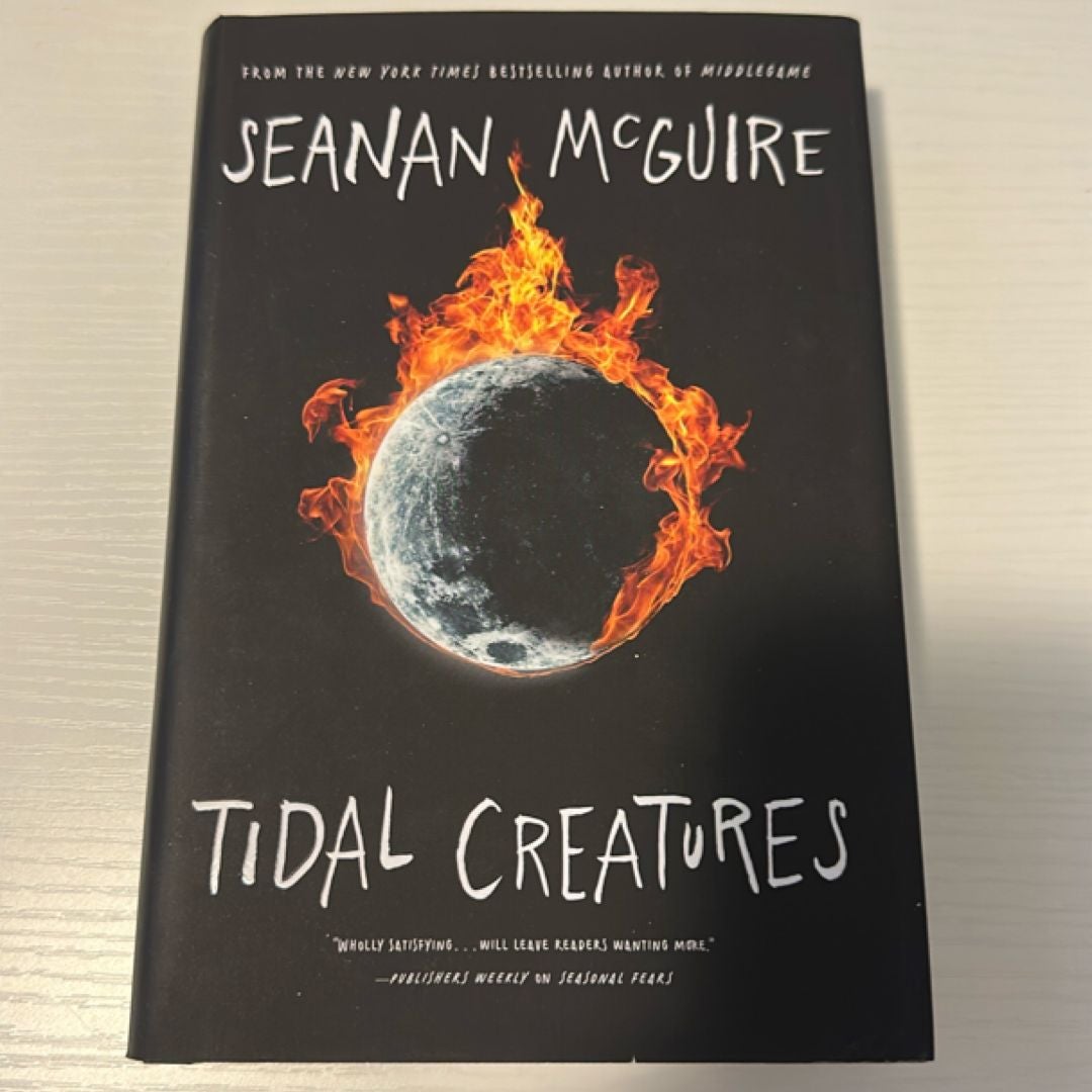 Tidal Creatures by Seanan McGuire