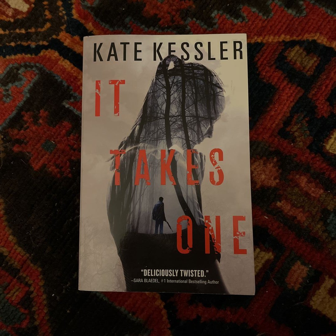 It Takes One by Kate Kessler