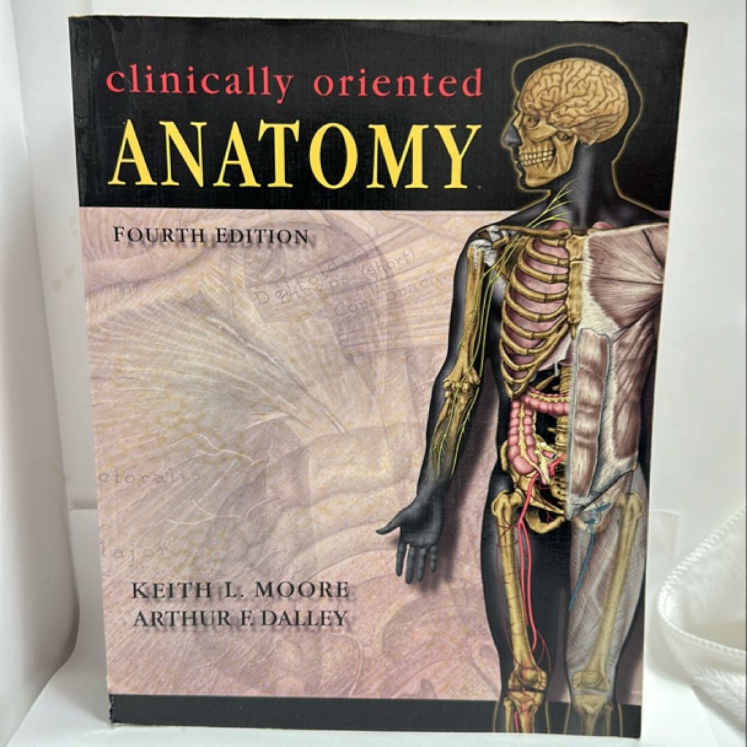 Clinically Oriented Anatomy by Keith L. Moore