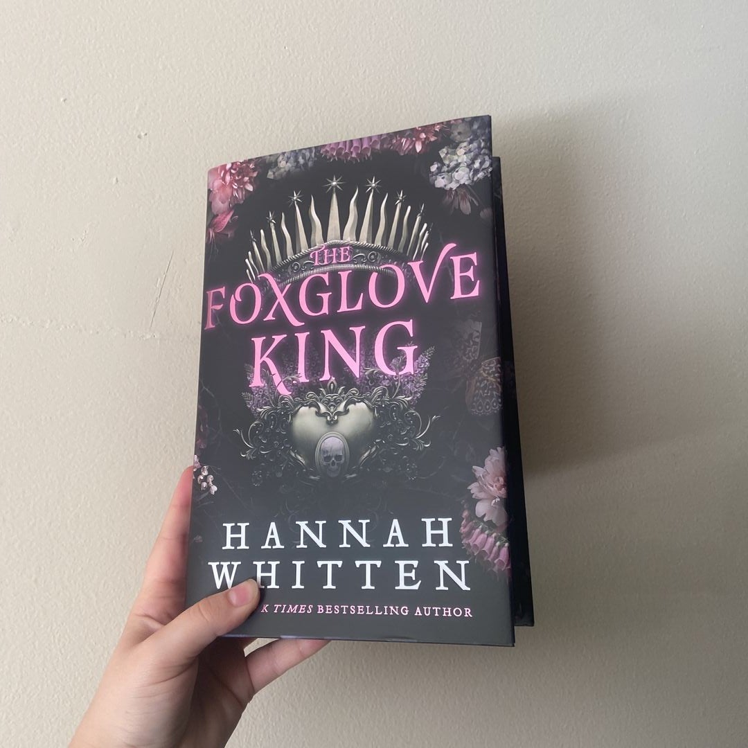 The Foxglove King by Hannah Whitten