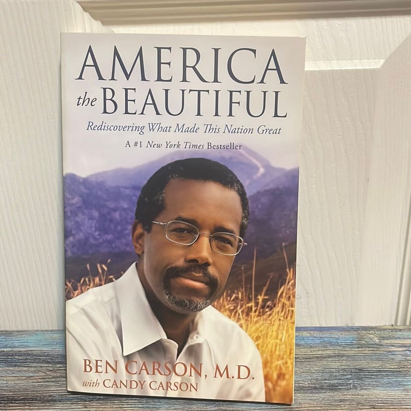 America the Beautiful by Ben Carson, Candy Carson