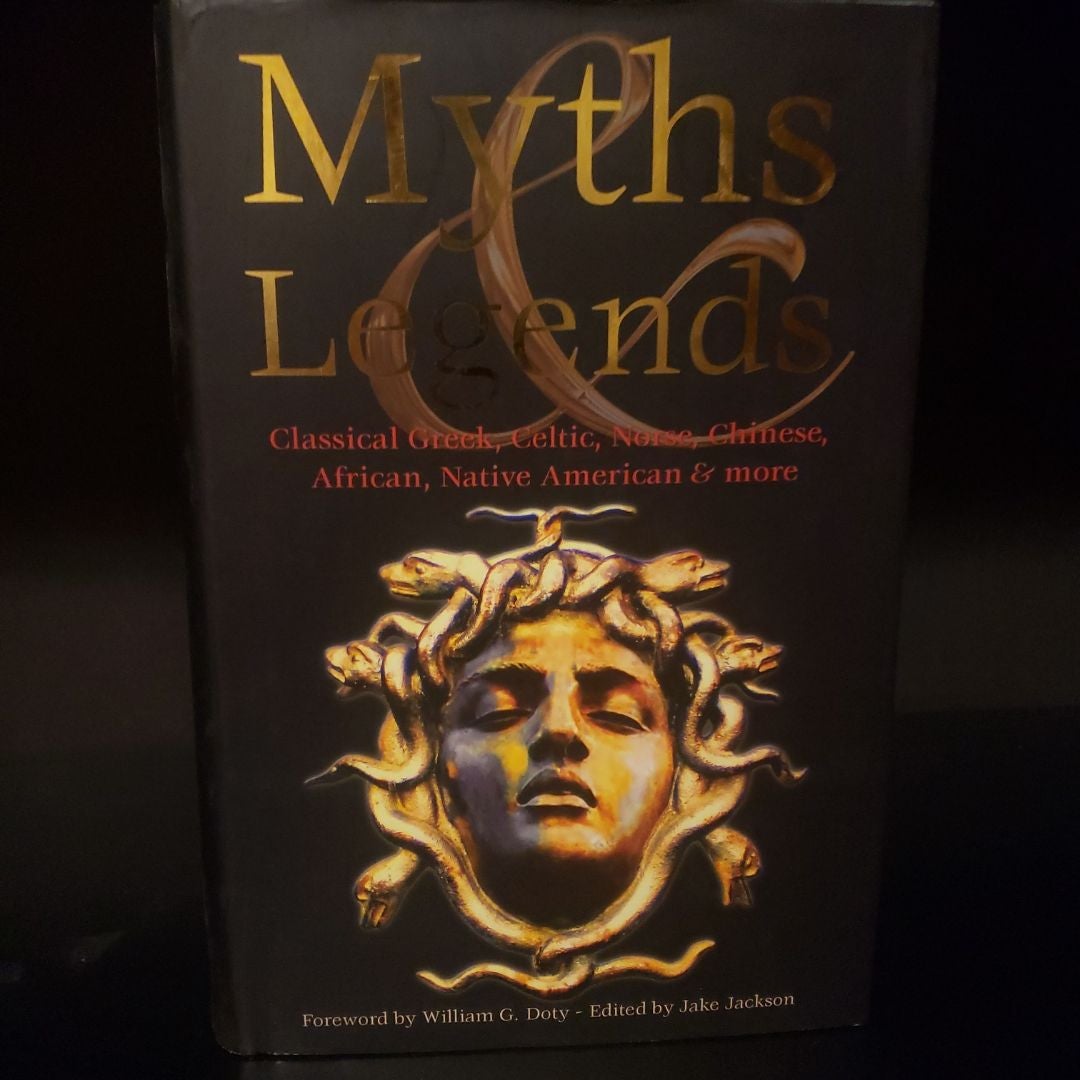 Myths and Legends by Jake Jackson, William G. Doty
