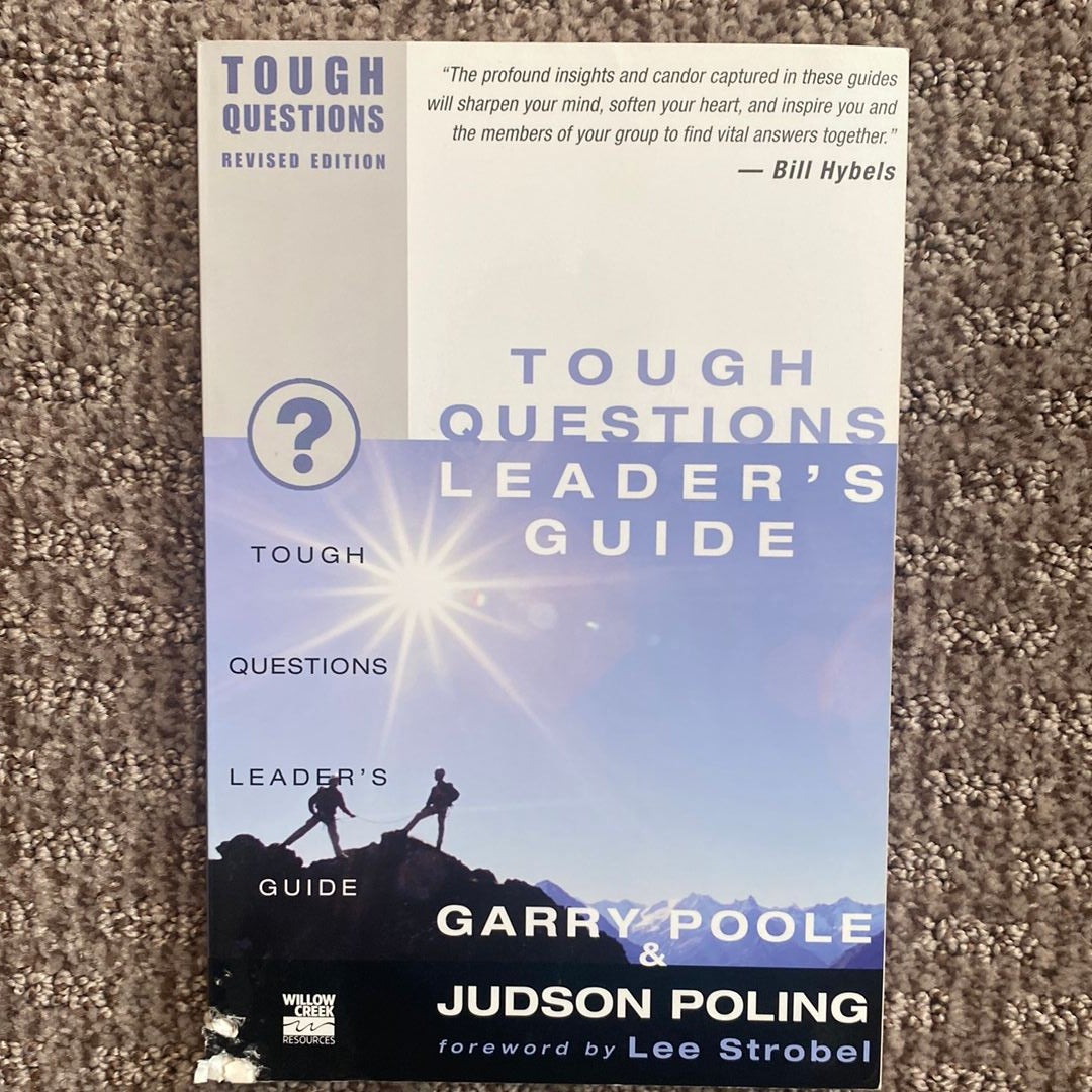 Tough Questions Leader's Guide by Garry D. Poole