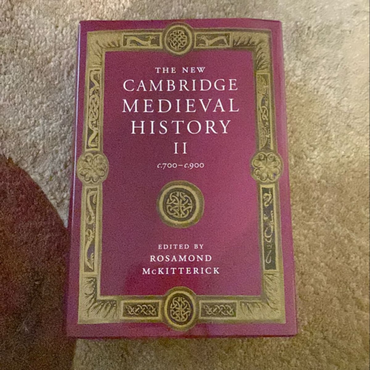 The New Cambridge Medieval History C. 700-C. 900 by David. Abulafia ...