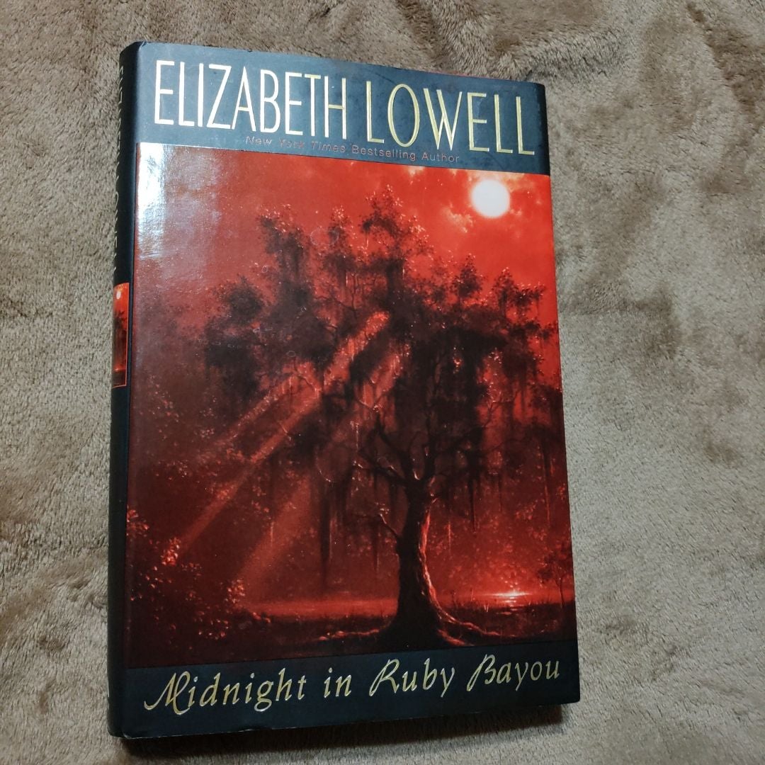 Midnight in Ruby Bayou by Elizabeth Lowell