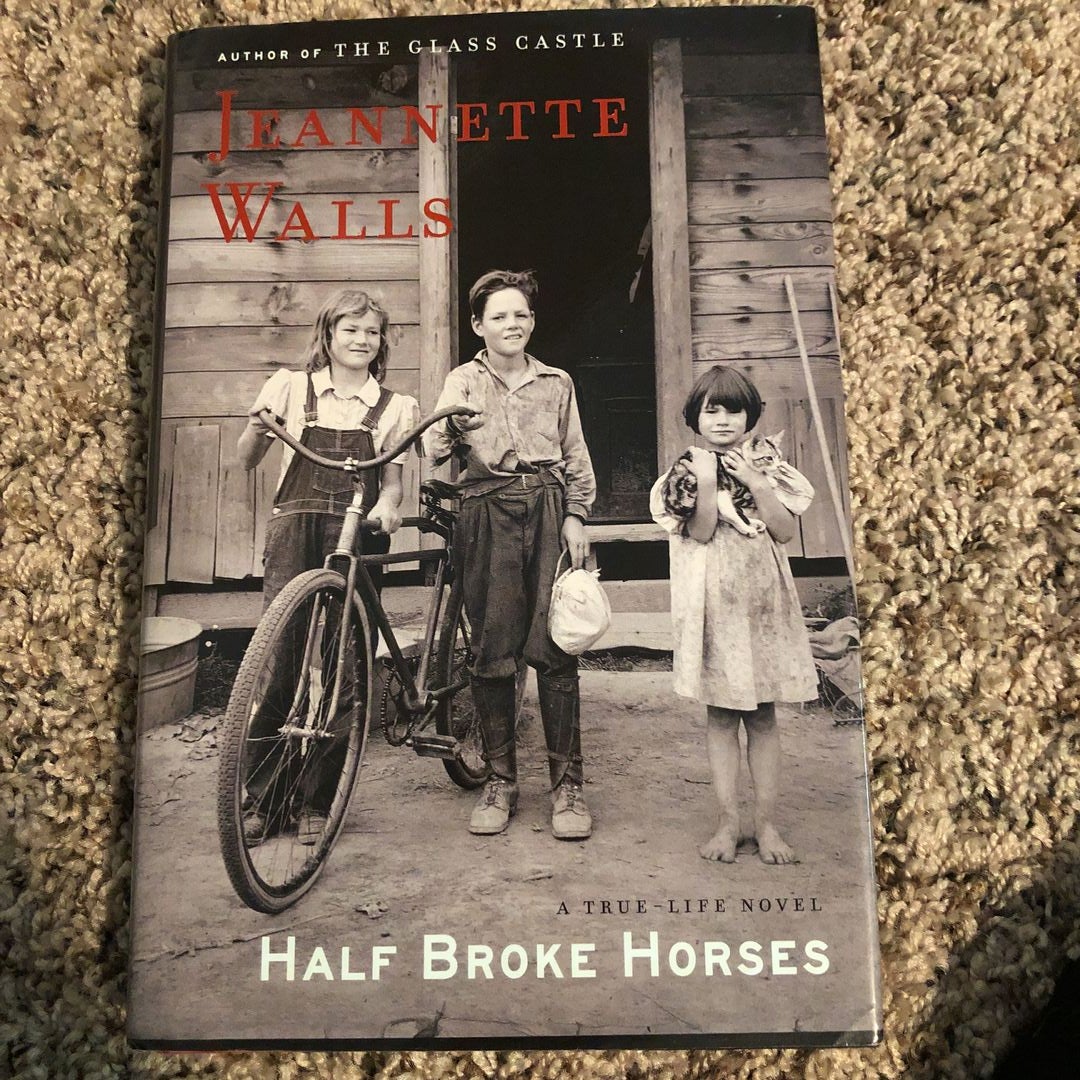 Half Broke Horses by Jeannette Walls, Hardcover | Pangobooks