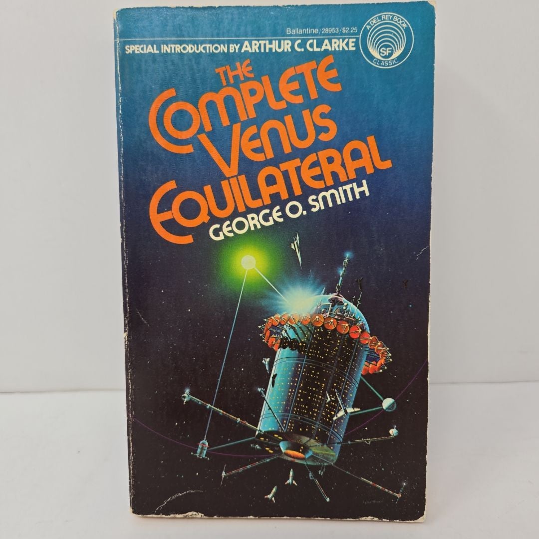 The Complete Venus Equilateral by George O. Smith