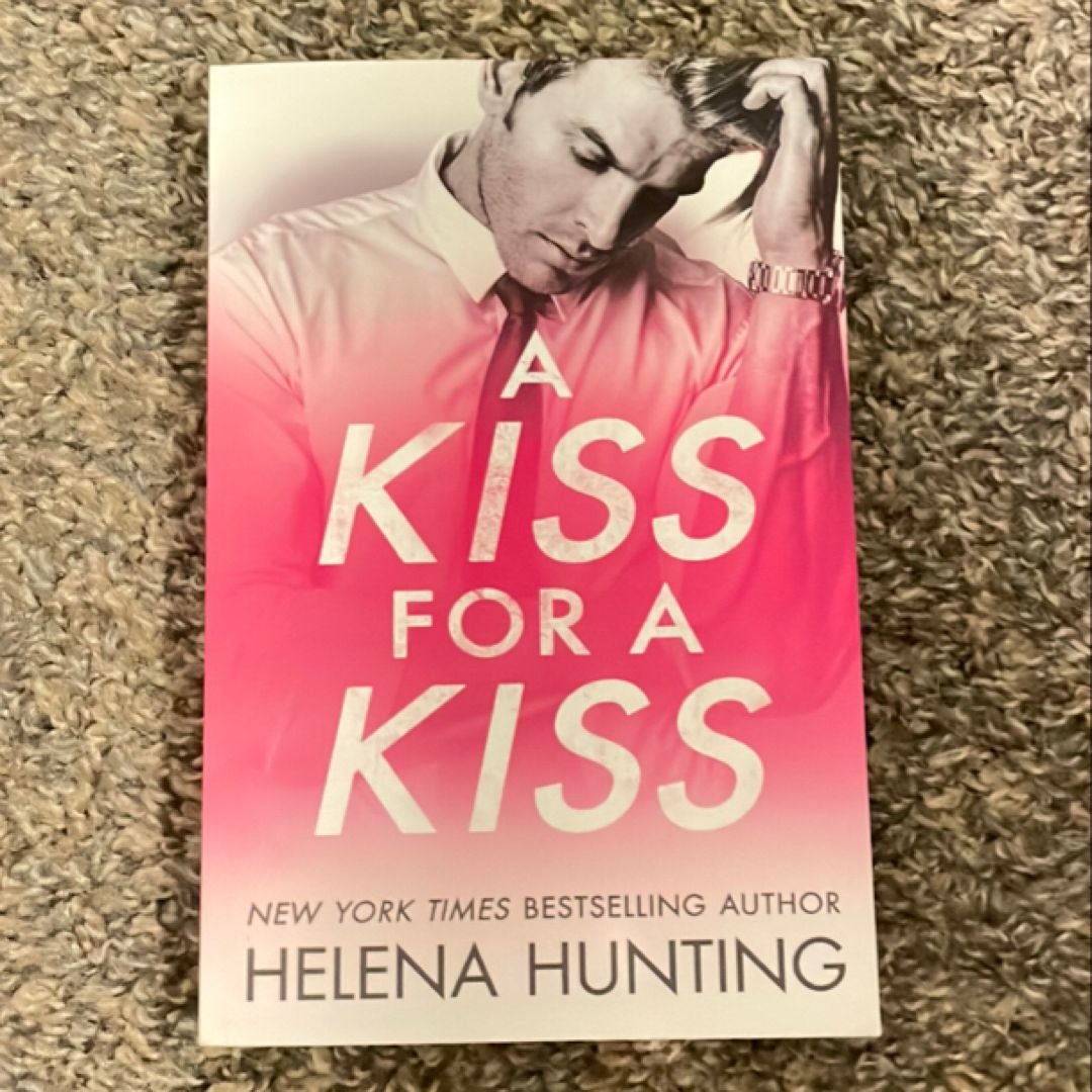A Kiss for a Kiss by Helena Hunting