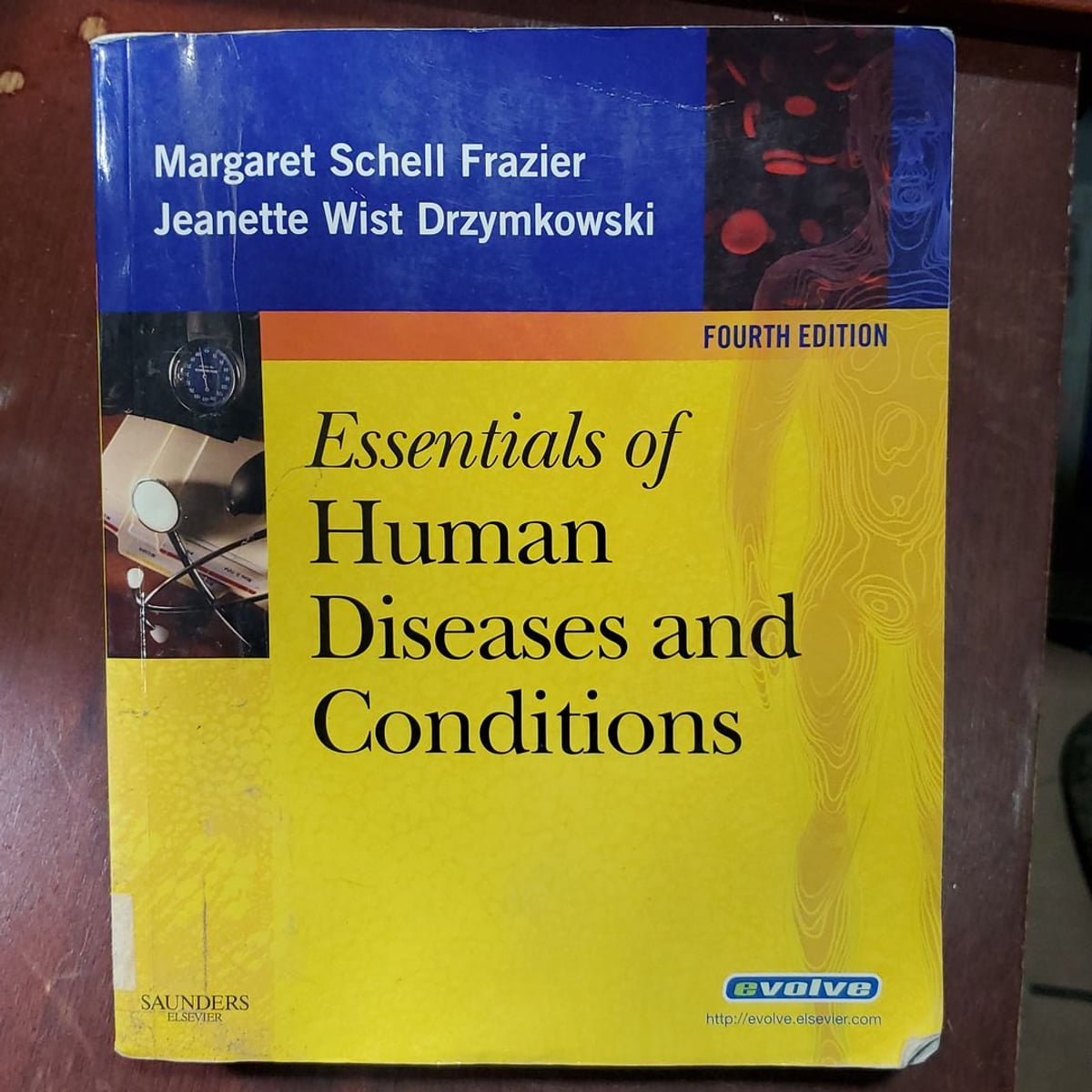 Essentials of Human Diseases and Conditions by Margaret Schell Frazier ...
