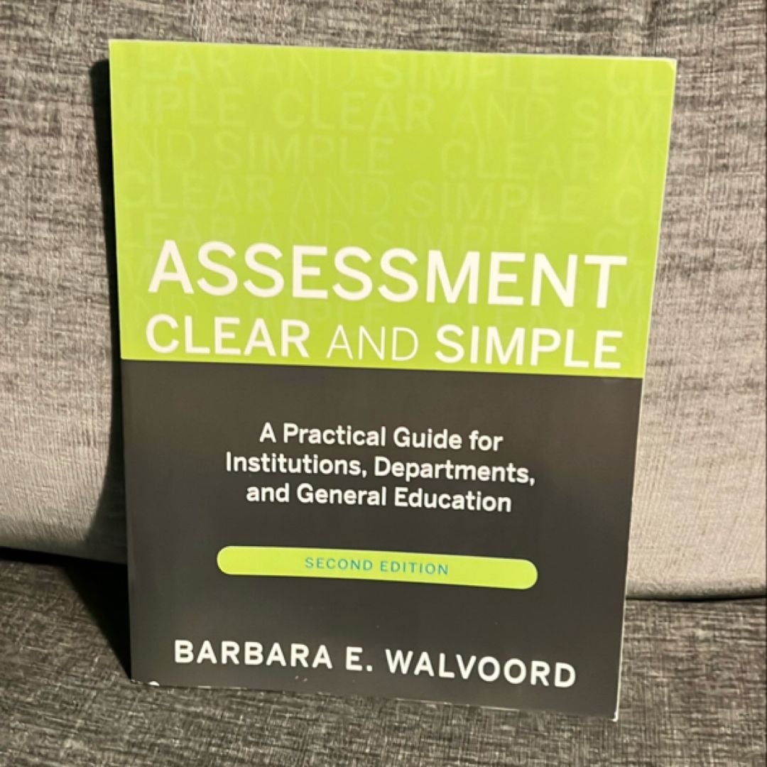 Assessment Clear and Simple by Barbara E. Walvoord