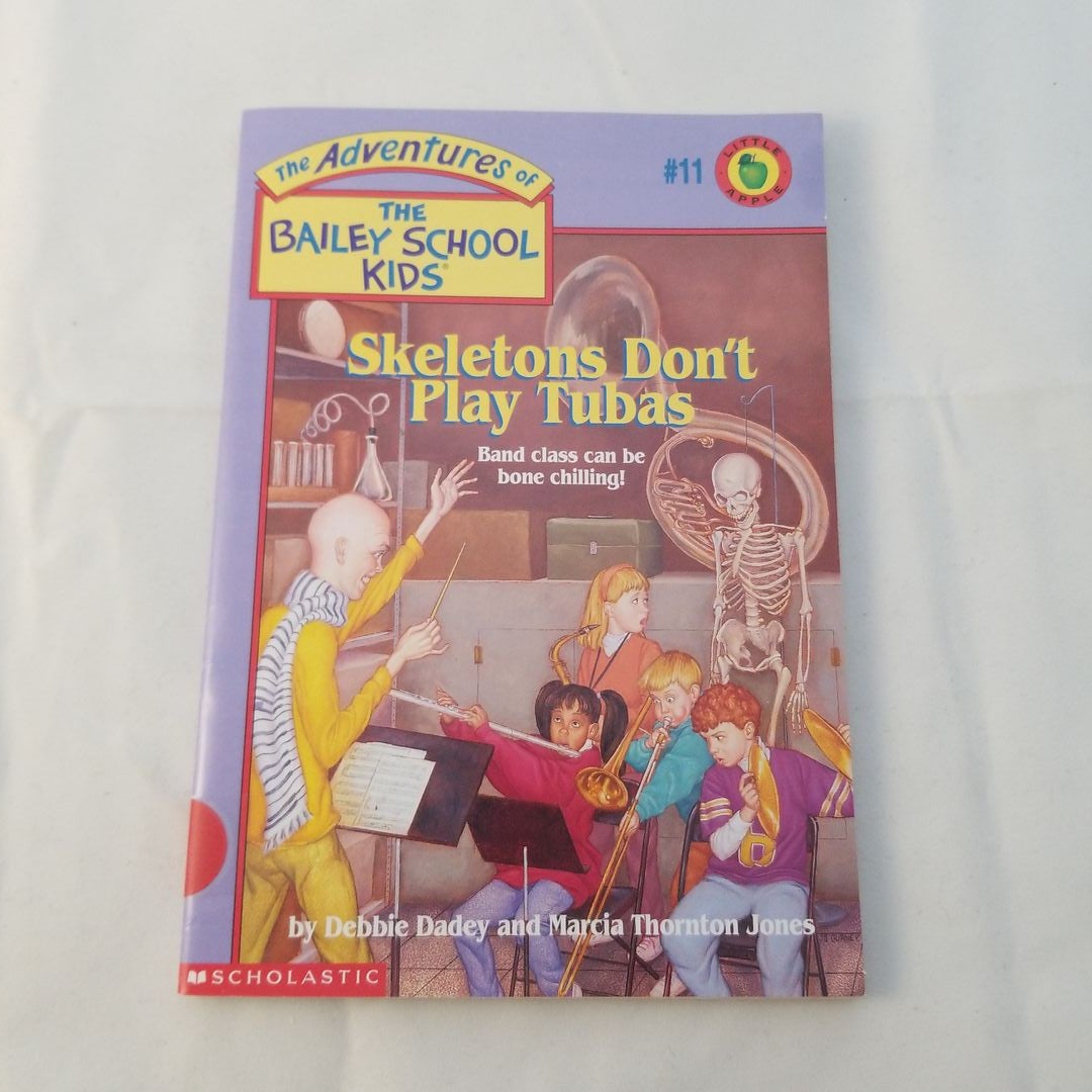 Skeletons Don't Play Tubas by Debbie Dadey, Paperback | Pangobooks