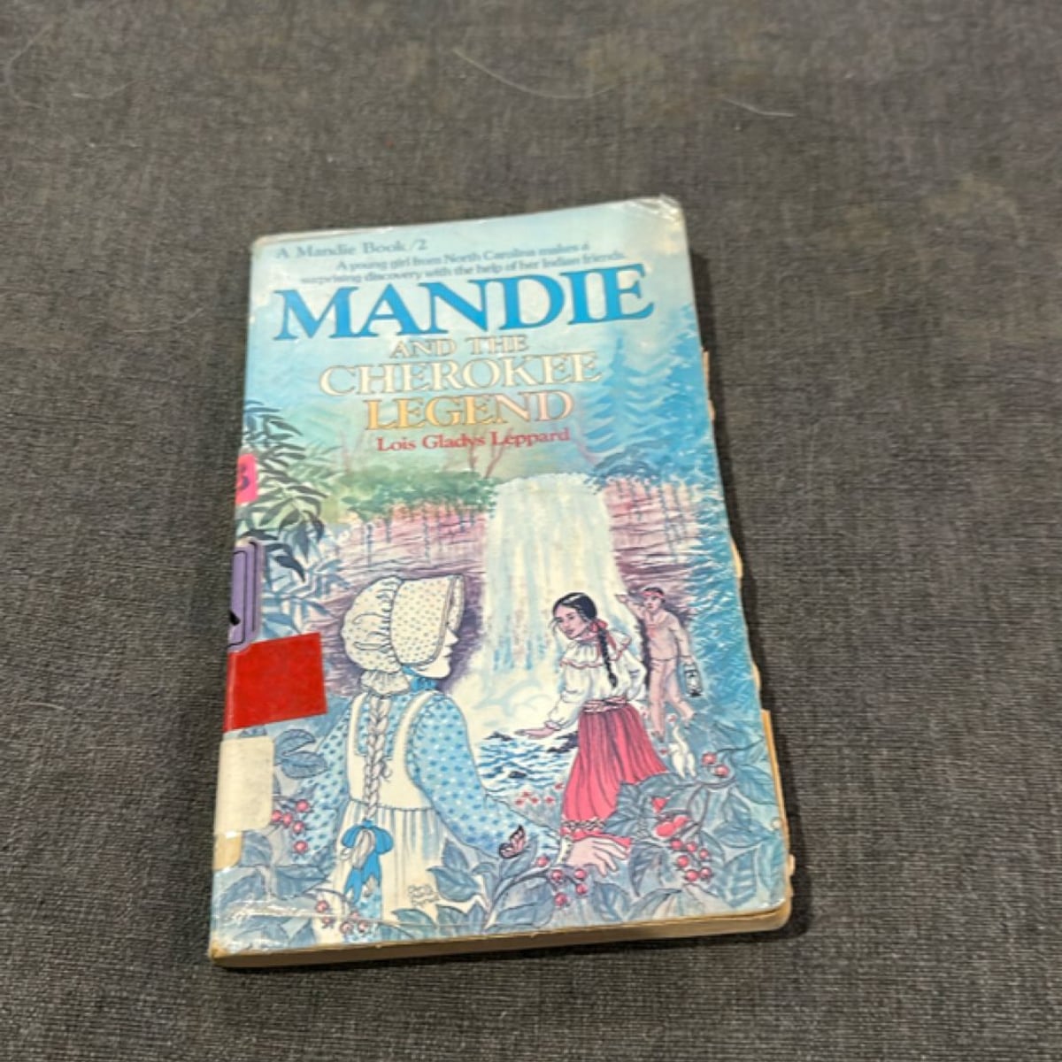 Mandie and the Cherokee Legend by Lois Gladys Leppard