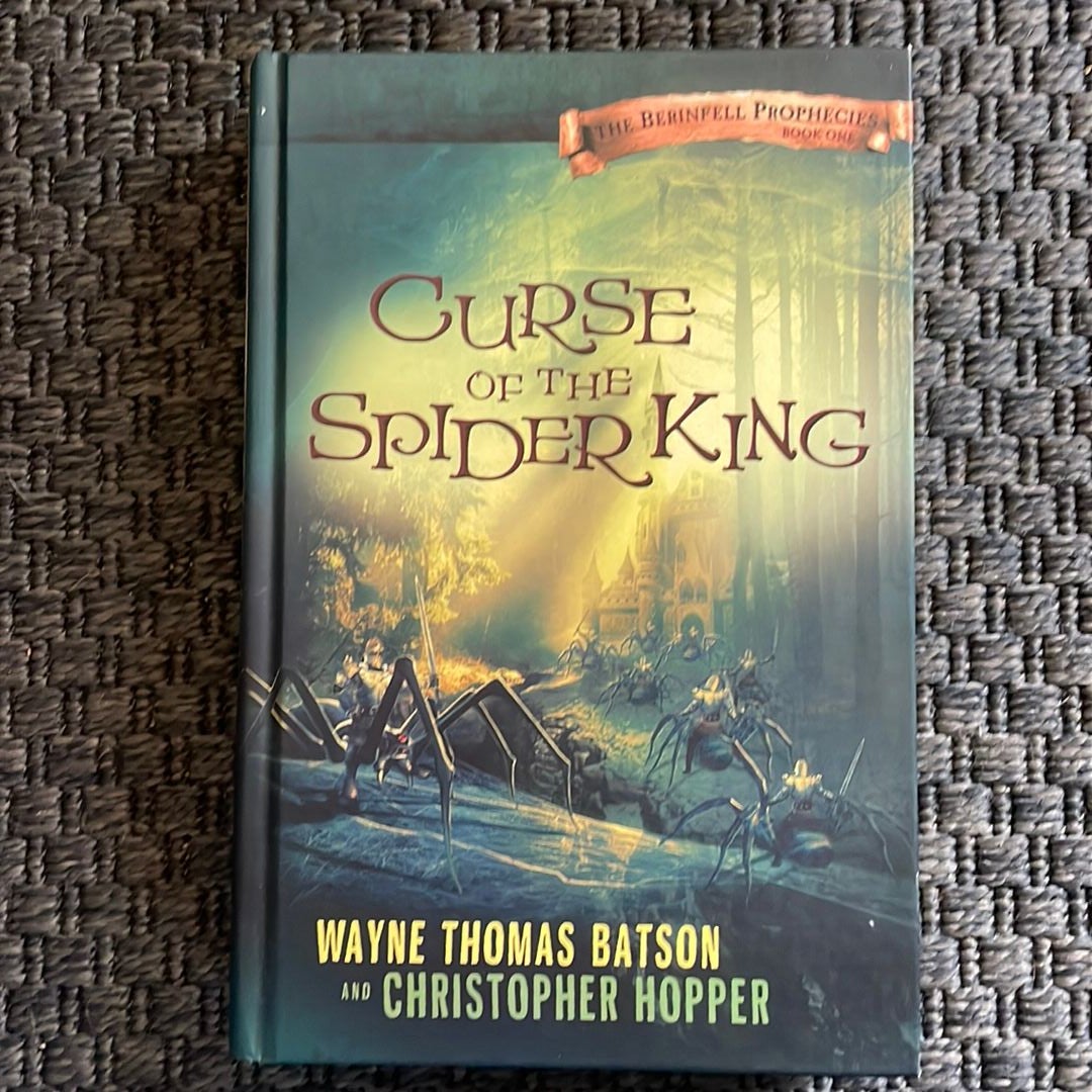 Curse of the Spider King by Wayne Thomas Batson, Christopher Hopper