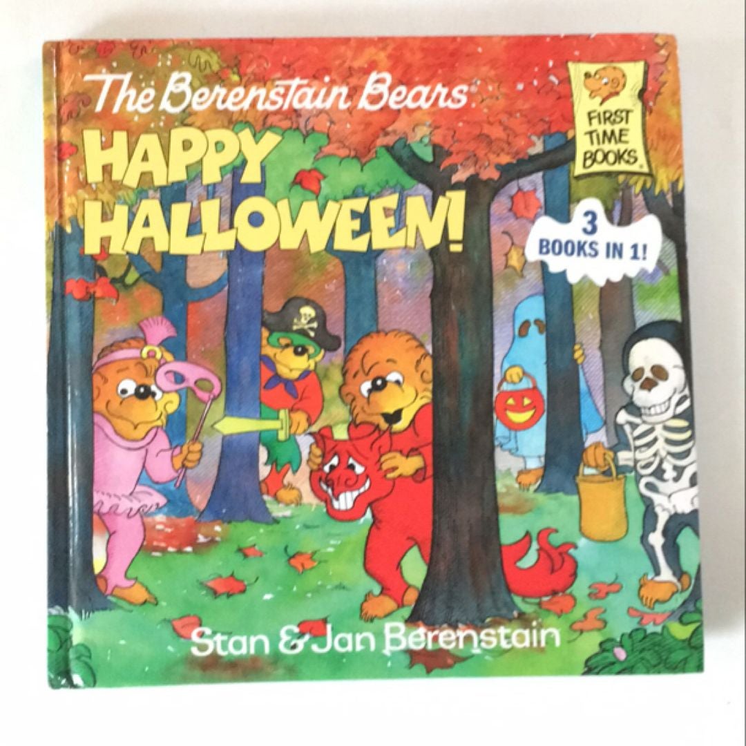 The Berenstain Bears Happy Halloween! by Stan Berenstain; Jan ...