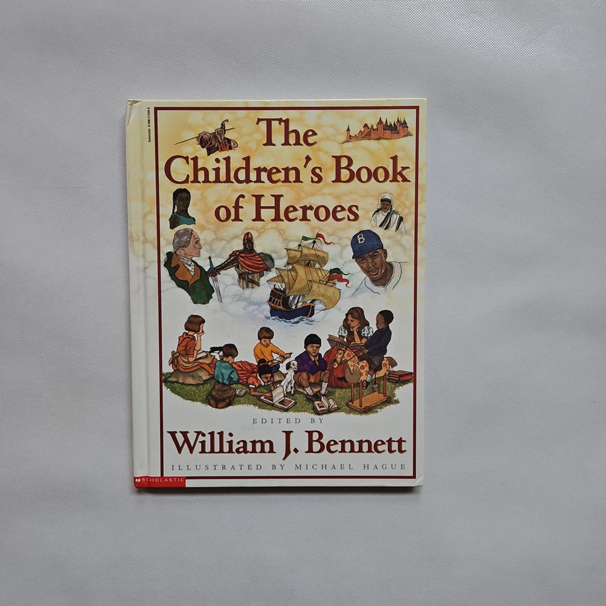 The Children's Book of Heroes by William J. Bennett, Hardcover | Pangobooks