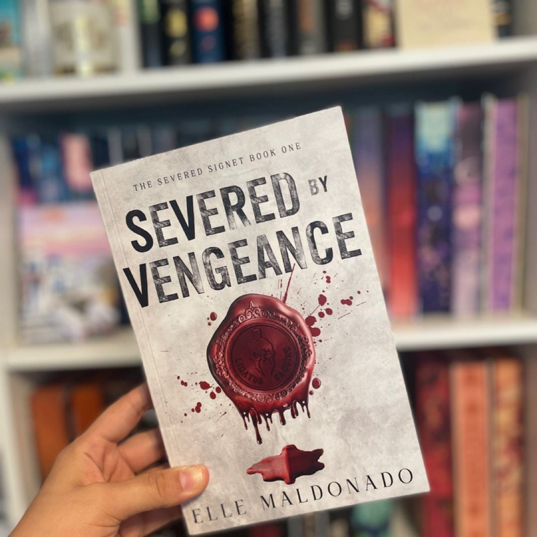 Severed by Vengeance (signed PS version) by Elle Maldonado, Paperback ...