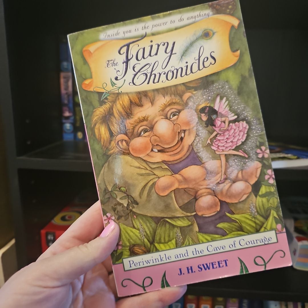 Periwinkle and the Cave of Courage by J. H. Sweet