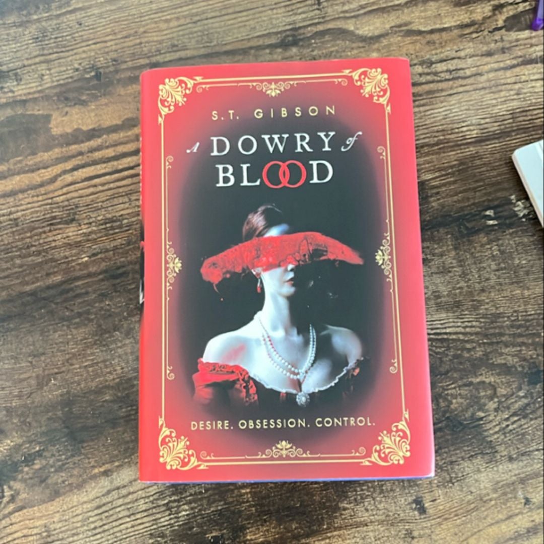 A Dowry of Blood by S.T. Gibson, Hardcover | Pangobooks